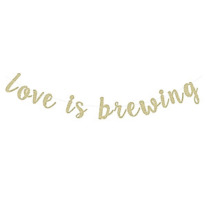 Gold Glitter Love is Brewing Banner for Wedding Bridal Shower Engagement Table Bunting Paper Sign Party Supply Photo Props