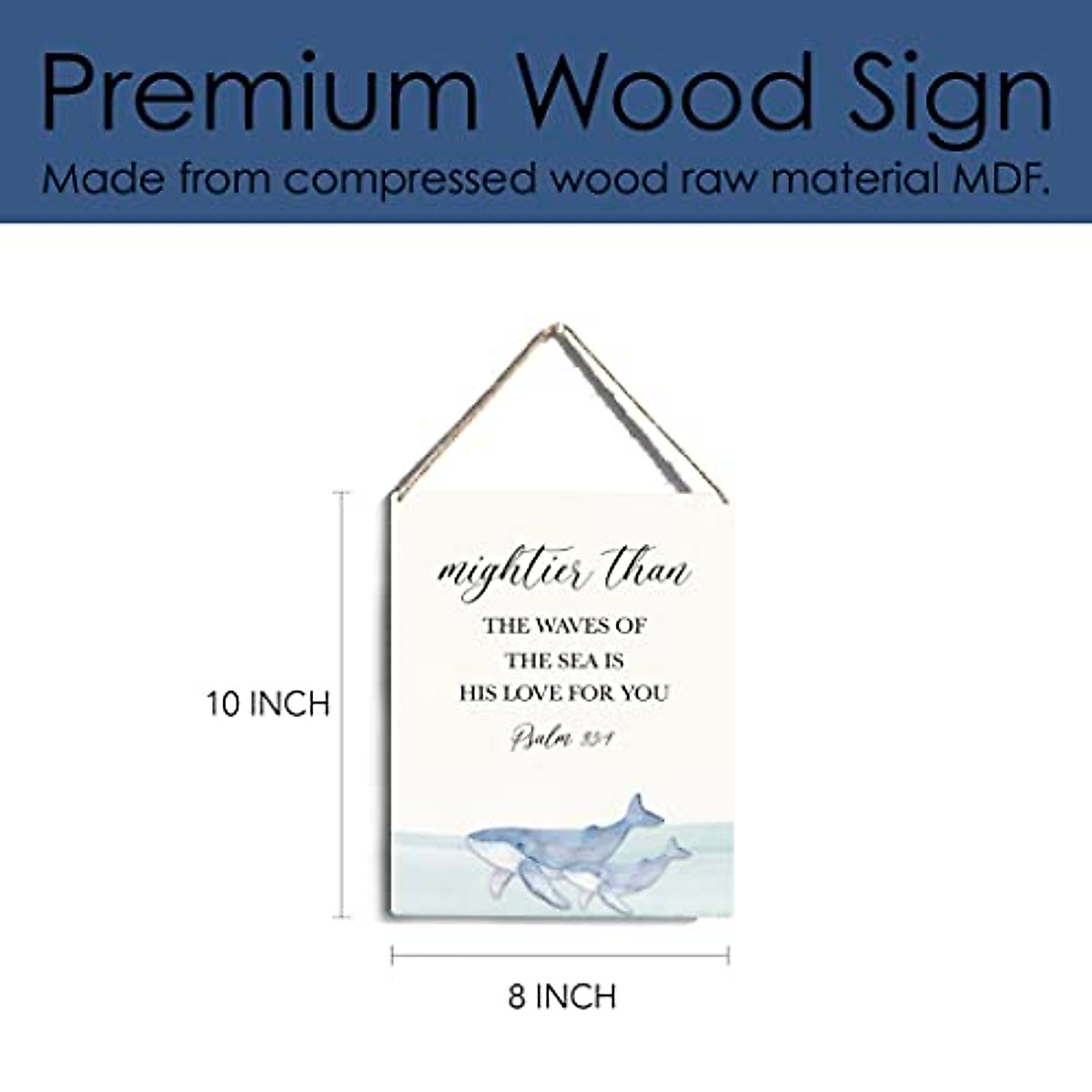 Inspirational Nautical Ocean Whale Decor Mightier Than The Waves of The Sea Psalm 93:4 Wooden Hanging Sign Gift for Baby Kids Girl Boy Nursery Teen Room Bible Verse Wall Art 8 x 10 Inches