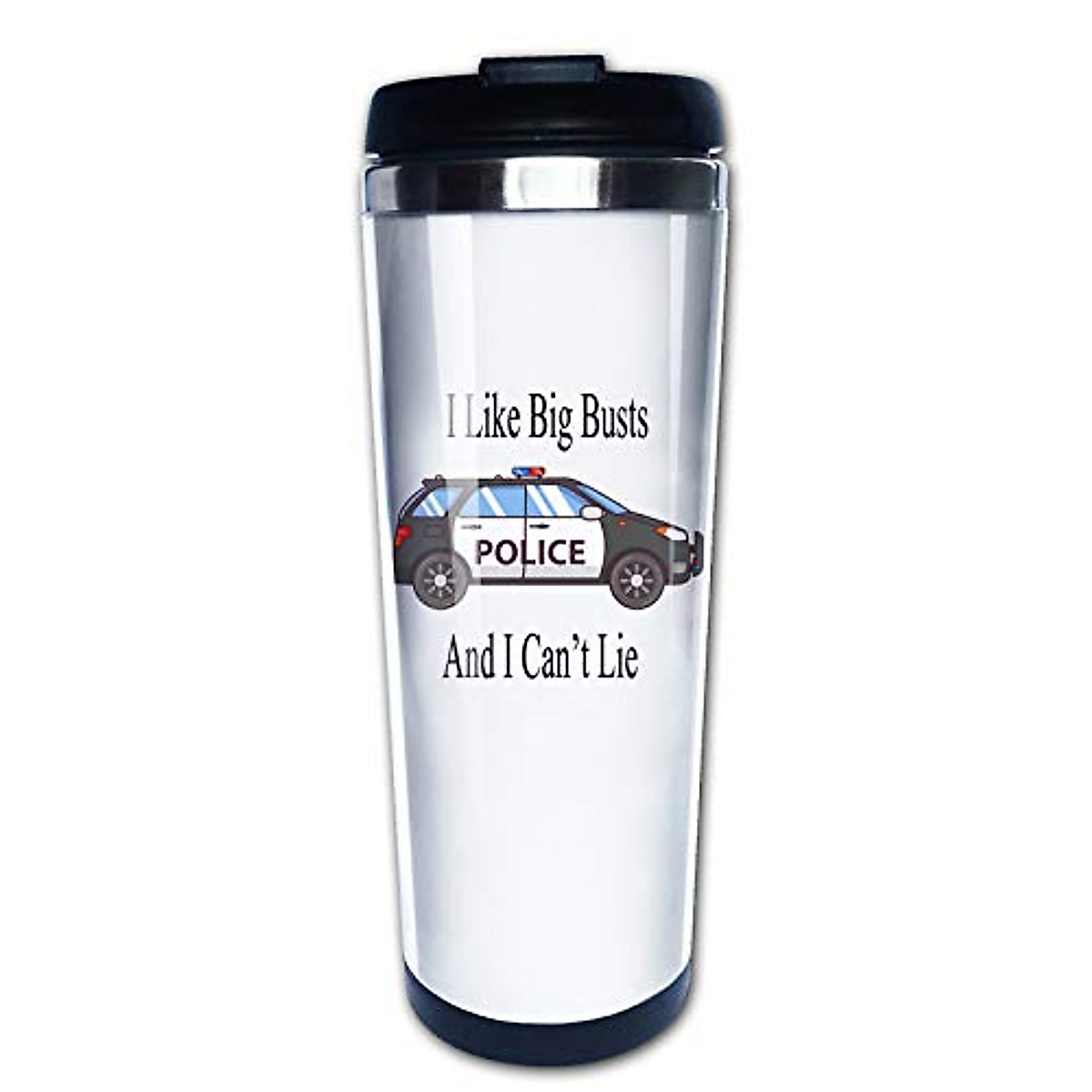 I Like Big Busts And I Can'T Lie , Police Office Mug Travel Mug Tumbler With Lids Coffee Cup Stainless Steel Water Bottle 15 Oz