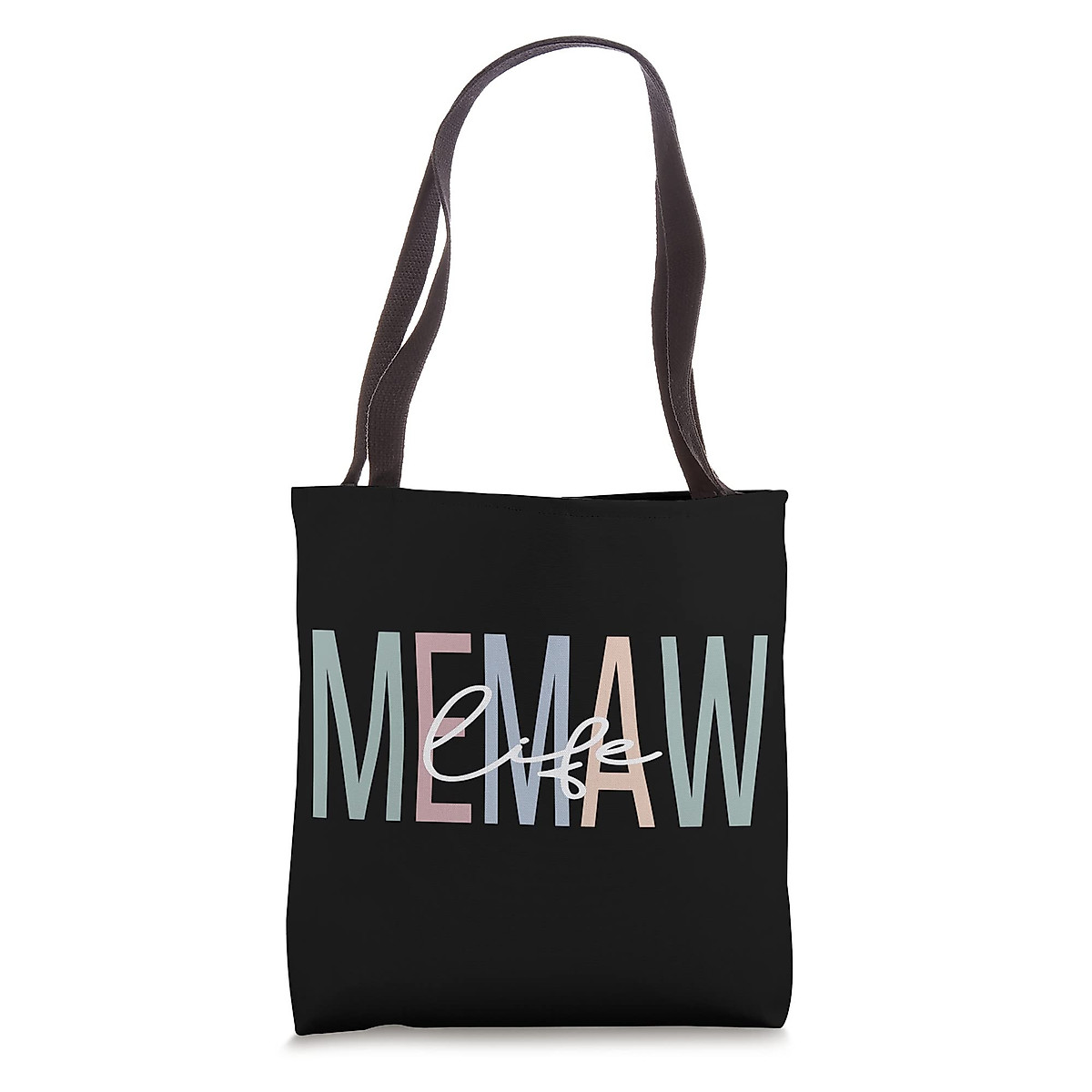 Memaw Life Memaw Grandma Boho Memaw Grandmother Tote Bag