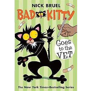 Bad Kitty Goes to the Vet (paperback black-and-white edition)