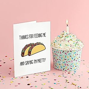 Anniversary Card, Thanks for Feeding Me and Saying I'm Pretty Taco Greeting Card, Funny Anniversary Gift for Boyfriend, Husband, Girlfriend or Wife by brie