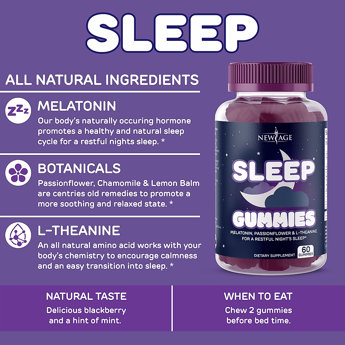 NEW AGE Sleep Melatonin Gummies 2 Pack - All Natural Flavor with L Theanine, Passionflower, Chamomile, and Lemon Balm - Made in The USA - 120 Gummies - 60 Night Supply