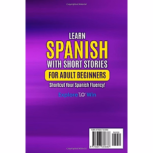 Learn Spanish with Short Stories for Adult Beginners: Shortcut Your Spanish Fluency! (Fun & Easy Reads)