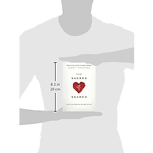 The Sacred Search: What If It's Not about Who You Marry, But Why?