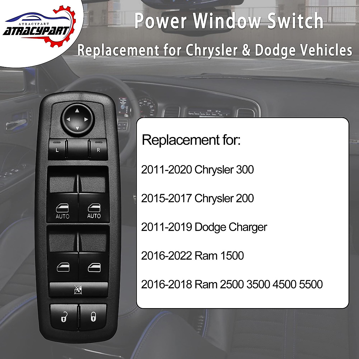 Master Power Window Switch | Replcaement for 2011-2020 Chrysler 300, 2015-2017 Chrysler 200, 2011-2019 Dodge Charger, 2016-2022 Ram 1500 2500 3500 | Replaces# 68139805AB, 56046823AE, 68231805AA