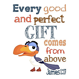 Zazu Lion King Christian Bible Verses Quotes Nursery Kids Room Unframed Print - Every Good and Perfect Gift Comes From Above - James 1:17