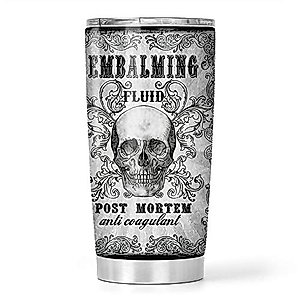 Embalming Fluid Stainless Steel Tumbler 20oz Travel Mug