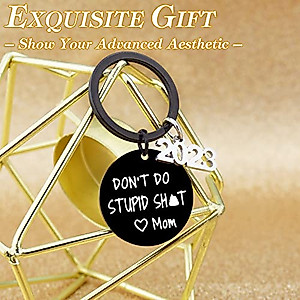 Teen Boy Girl Stocking Stuffers Teen Girls for Women from Mother Under 5 Dollars Don't Do Stupd Sht Pop Love Mum Girls Separated from Parents 2022 a Gag Gifts Keychain Son Daughter Graduation Birthday