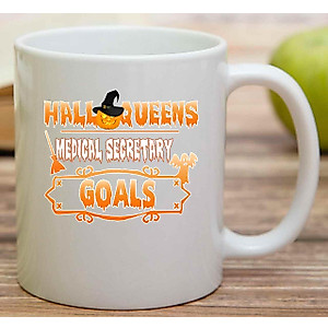 Appreciation Present for Medical Secretary, an Ideal for Friend Medical Secretary Goals Quote on 11 Oz White Ceramic Coffee Mug