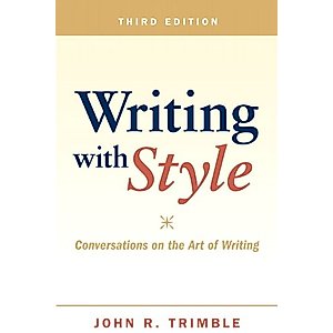 Writing with Style: Conversations on the Art of Writing