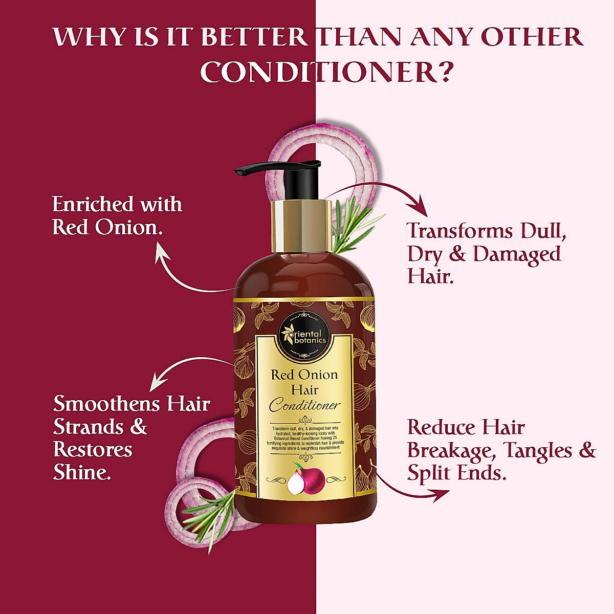 Oriental Botanics Red Onion Hair Conditioner with Red Onion Oil & 25 Botanical Actives - No Parabens, Mineral Oil, Sulphate, 300ml