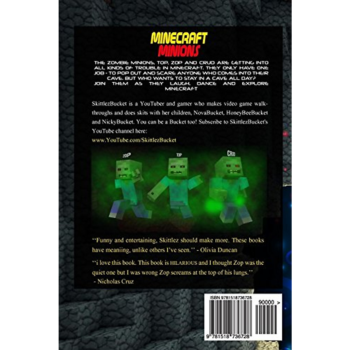 Minecraft Minions: The Adventures of Top, Zop and Crud (An Unofficial Minecraft Adventure Book)