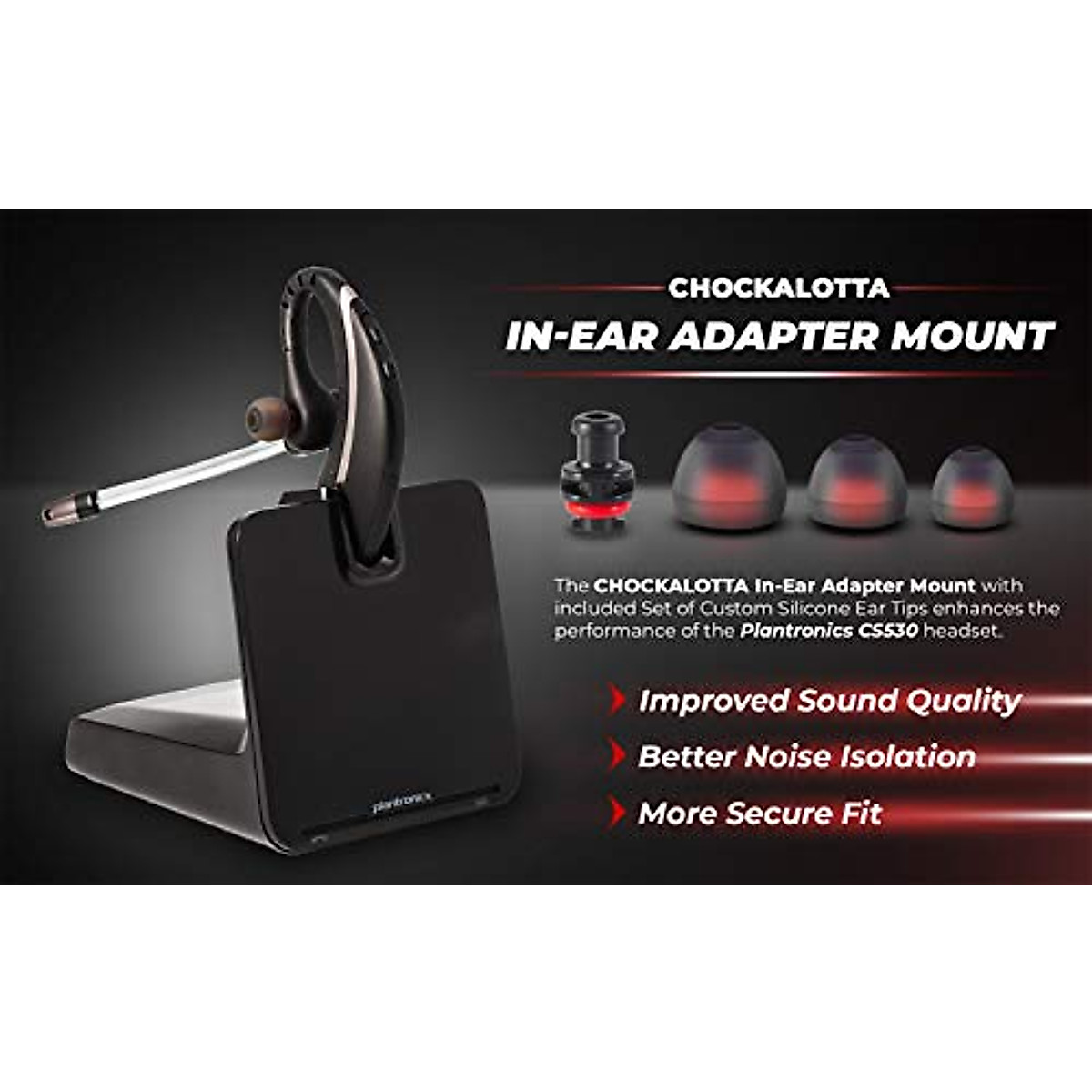 CHOCKALOTTA in-Ear Tip Adapter Mount Compatible with Plantronics Poly CS530 / SAVI W730 / SAVI W430 Series Headsets (1-Pack Adapter + 3 Piece S/M/L Ear Tips)