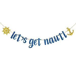 Dalaber Let's Get Nauti Banner, Nautical Theme Birthday / Bridal Shower / Bachelorette Party Decoration, Anchor Cruise Banner for Wedding Party Favors, Funny Wedding Bachelorette Party Supplies