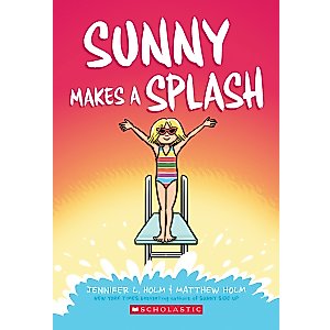Sunny Makes a Splash: A Graphic Novel (Sunny #4) (4)