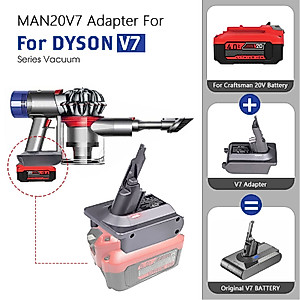 V7 Adapter for Craftsman 20V Battery Work for Dyson V7 Compatible with SV11 V7 Motorhead V7 Animal V7 Trigger V7 HEPA V7 Car+Boat V7 Absolute Handheld Vacuum Cleaners