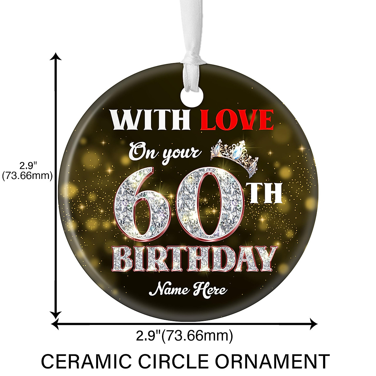 Sixty Years Old Ornament Christmas for Women Girl Friends Family Personalized Happy 60th Birthday Round Ornaments 3 Inch Gift with Name Anniversary Birthday Xmas Keepsake Party Decoration