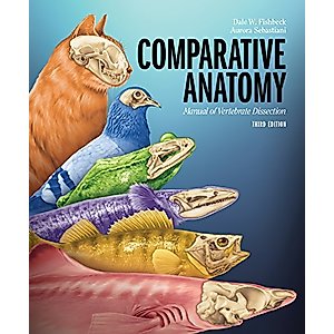 Comparative Anatomy: Manual of Vertebrate Dissection