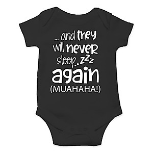 CBTwear And They Will Never Sleep Again Muahaha - Baby Clothes - Funny Newborn Bodysuit Outfits for Boys and Girls (6 Months, Black)
