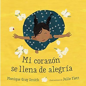 Mi corazón se llena de alegría (Spanish Edition)