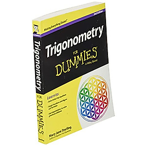 Trigonometry For Dummies, 2nd Edition