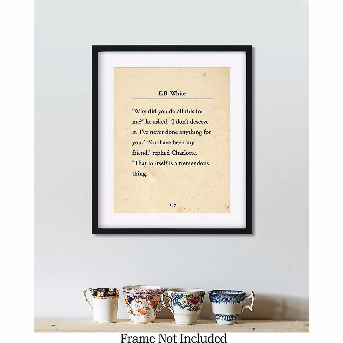 Govivo Excerpt from Charlotte's Web by E.B. White - Typography Wall Decor Art Print on a beige background - 11x14 unframed artwork printed on photograph paper
