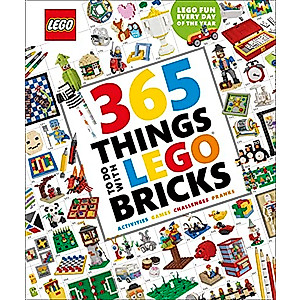 365 Things to Do with LEGO Bricks: Lego Fun Every Day of the Year
