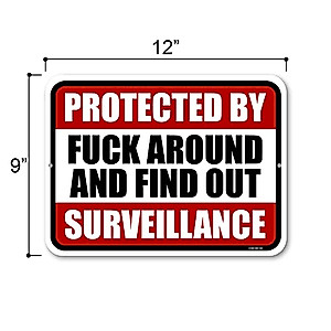 Honey Dew Gifts, Protected by Fuck Around and Find Out Surveillance Yard Sign, 12 inch by 9 inch FAFO Sign, protected by f around and find out Sign, Funny Tin Sign, Funny Surveillance Sign