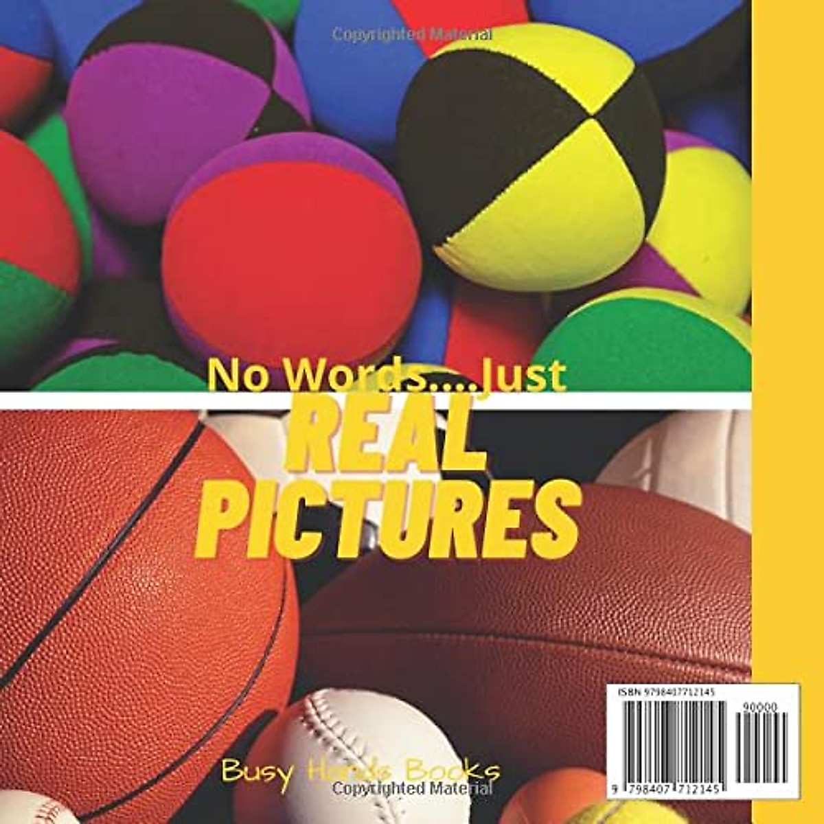 Toddler Books About Balls: Wordless Picture Books for Toddlers with Real Pictures: Ball Book for Toddlers and Preschoolers: Picture Book with Real Photos