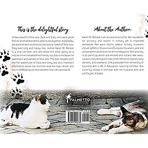 The Adventures of Zaza and Zoey: Feral Friends