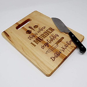 This is Where I Murder Vegetables Personalized Maple Cutting Board 9 x 12, Housewarming, Wedding Gift, Bridal Shower #2219