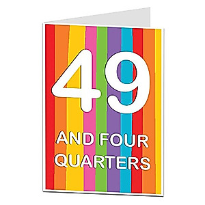LimaLima Funny 50th Birthday Card For Men & Women 49 And Four Quarters Blank Inside To Add Your Own Personal Message Perfect For Husband Wife Brother Sister