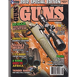 GUNS Magazine Annual 2012, BUYER'S GUIDE 128 Pages of Guns,Laser,Knives & Lights