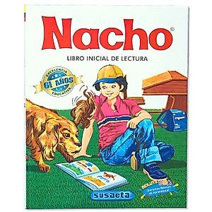 Nacho: Libro Inicial de Lectura (Coleccion Nacho) (Spanish Edition)