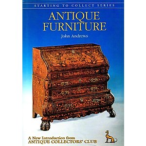 Antique Furniture (Starting to Collect Series)