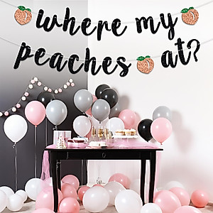 Where My Peaches at Banner, Bride to Be Bachelorette Party Decorations, Funny Peach Garland for Summer Fruit Peach Bridal Shower Engagement Wedding Party Sign Decoration Supplies, Black Glitter