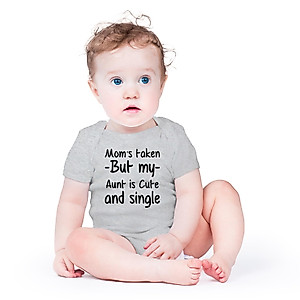 AW Fashions Mom's Taken But My Aunt Is Cute And Single Baby Bodysuit Adorable Newborn Girl Boy Clothes (6 Months, Sports Grey)