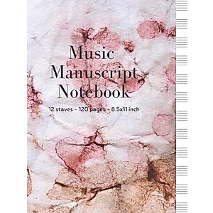 Music Manuscript Notebook – 12 staves: Composition Notebook For Kids |Manuscript Paper With 12 Staves For Beginners and Intermediate |Gift For Musical ... Musician, Music Producer, writer supplies|