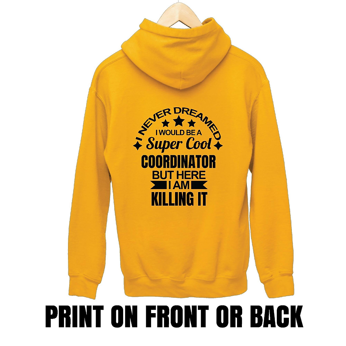 Inspirational Quote Gifts for Coordinators Killing It Gray and Muticolor Unisex Hoodie