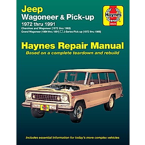 Jeep Wagoneer (72-83), Grand Wagoneer (84-91), Cherokee (72-83) & J-Series Pick-ups (72-88) Haynes Repair Manual (Does not include 1984 and later Comanche Pick-up models.) (Haynes Repair Manuals)