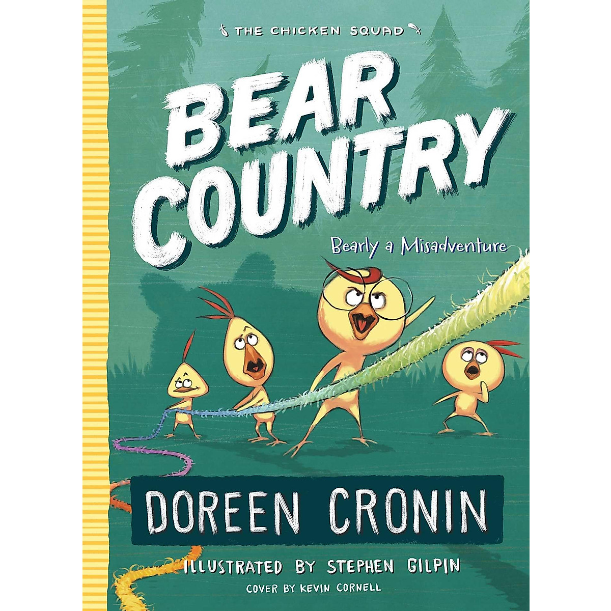 Bear Country: Bearly a Misadventure (6) (The Chicken Squad)
