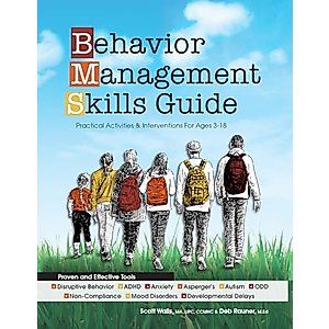 Behavior Management Skills Guide: Practical Activities & Interventions for Ages 3-18