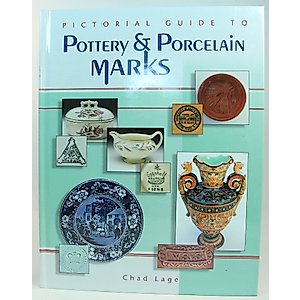 Pictorial Guide To Pottery And Porcelain Marks