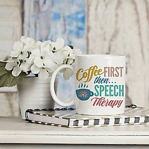 But First Coffee Speech Therapy Mug Speech Language Pathologist Gift Ideas Speech Therapist Mug Slp Cup Cute Office Desk Decor For Women Premium Quality Printed Coffee Mug, Comfortable To Hold