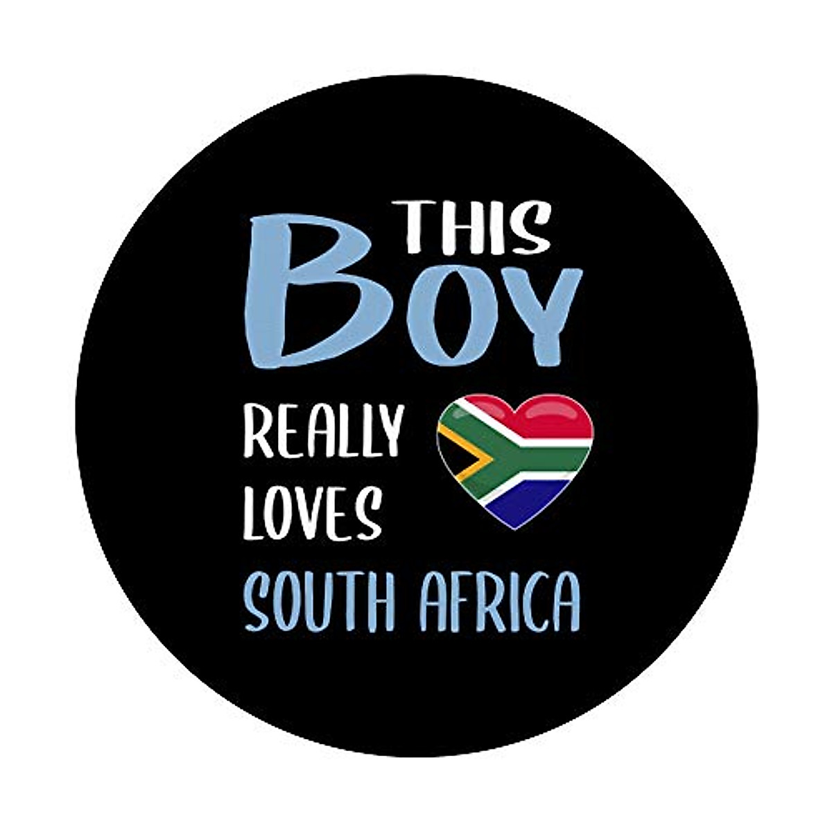 Mens Traveling Gift This Boy Really Loves South Africa PopSockets PopGrip: Swappable Grip for Phones & Tablets