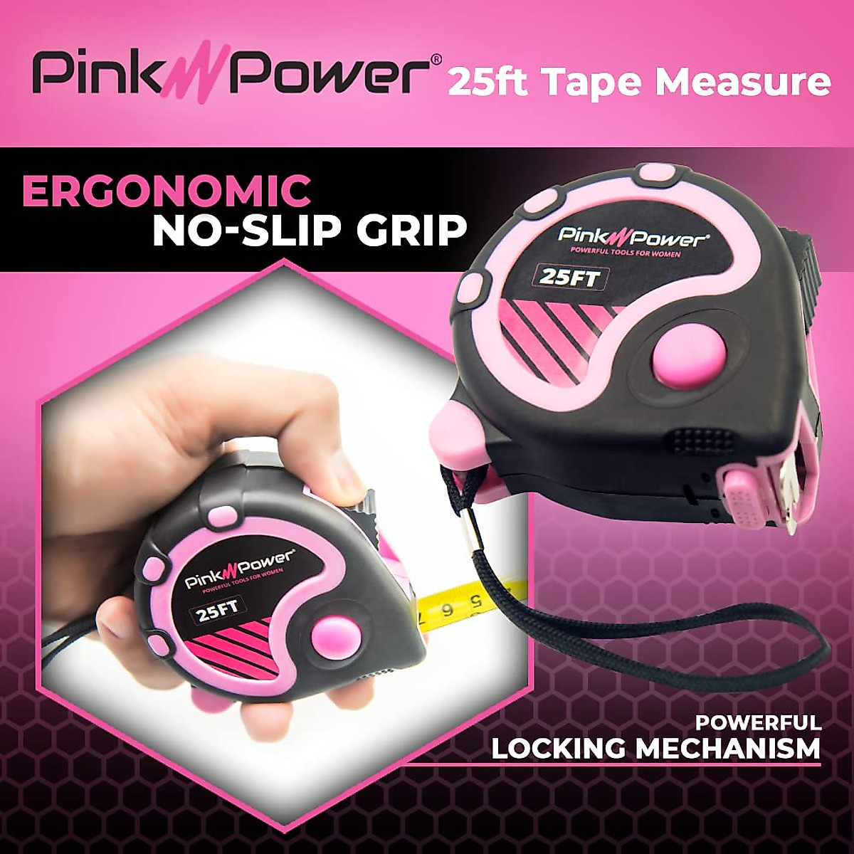 Pink Power 25ft Pink Tape Measure - Measuring Tape for Women's Tool Kit with Retractable Blade and Lock Button - Girls Measuring Kit - Lightweight Measurement Tool