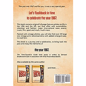 Flashback to 1967 - A Time Traveler’s Guide: Perfect birthday or wedding anniversary gift for anyone born or married in 1967. For friends, parents or ... 1967. (A Time-Traveler’s Guide - Flashback)