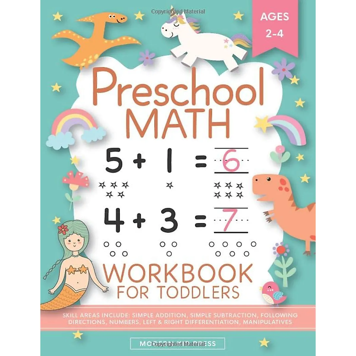 Preschool Math Workbook for Toddlers Ages 2-4: Beginner Math Preschool Learning Book with Number Tracing and Matching Activities for 2, 3 and 4 year olds and kindergarten prep