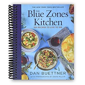 The Blue Zones Kitchen: 100 Recipes to Live to 100